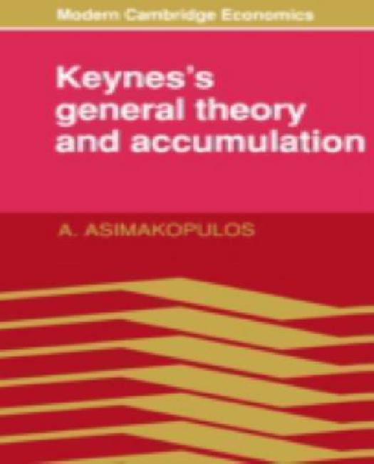 Keynes's General Theory and Accumulation - Walmart.ca