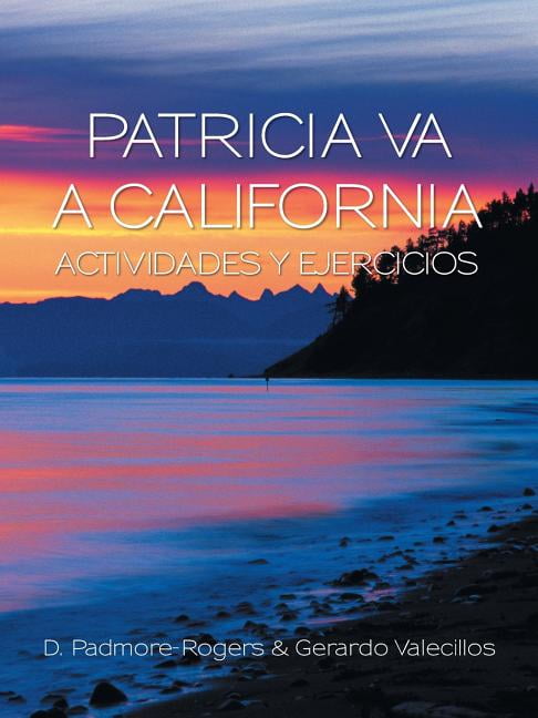 Patricia Va a California Actividades Y Ejercicios (Paperback) - Walmart.com