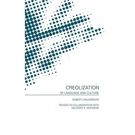 Creolization of Language and Culture | Walmart Canada