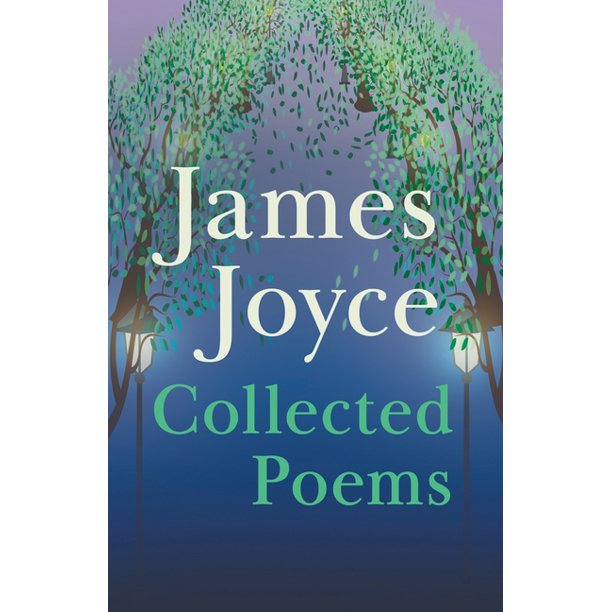 James Joyce - Collected Poems (Paperback) - Walmart.com - Walmart.com