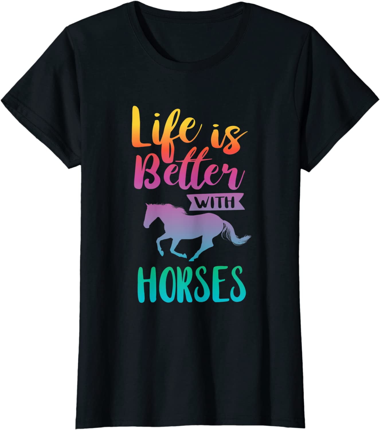 Cute Life Is Better With Horses Horseback Riding T-Shirt for Women ...