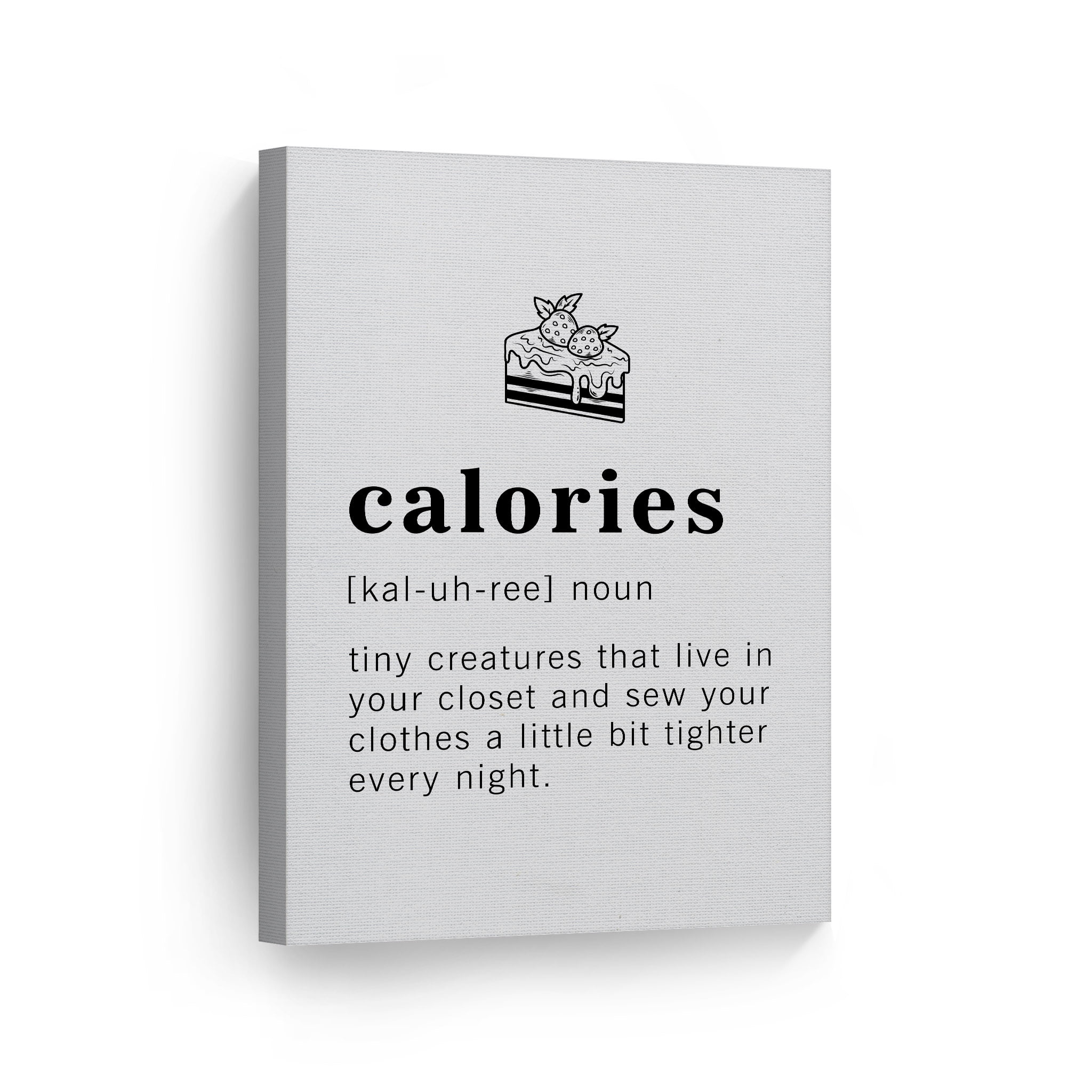 Smile Art Design Funny Noun Dictionary Definition of Calories Canvas ...