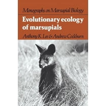 Monographs on Marsupial Biology Evolutionary Ecology of Marsupials ...