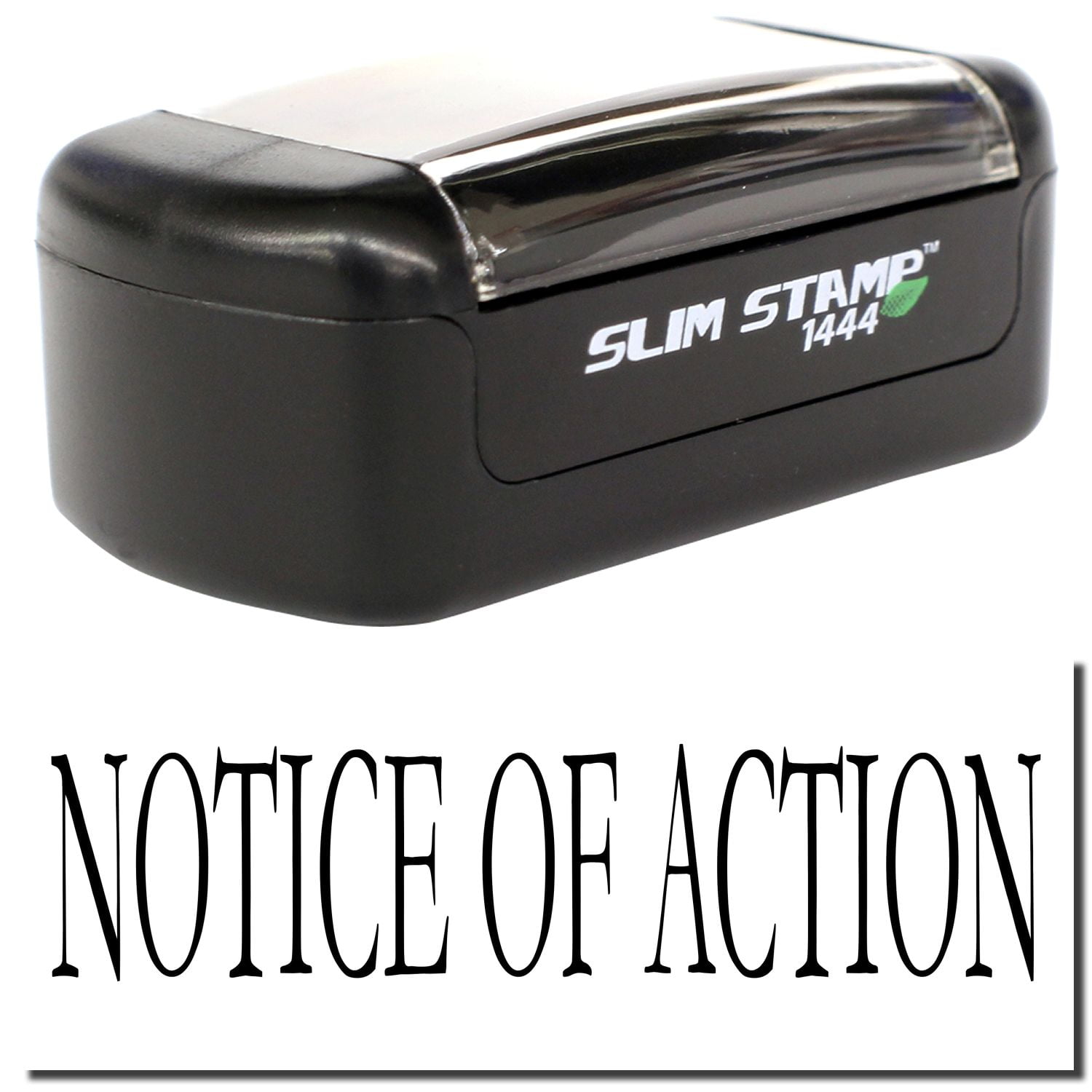 Slim Pre-Inked Notice Of Action Stamp, Slim 1444, Ultra Slim Design ...