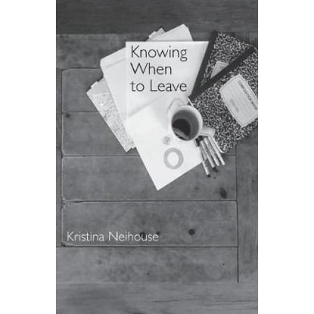 Knowing When to Leave (Knowing When to Leave) | Walmart Canada