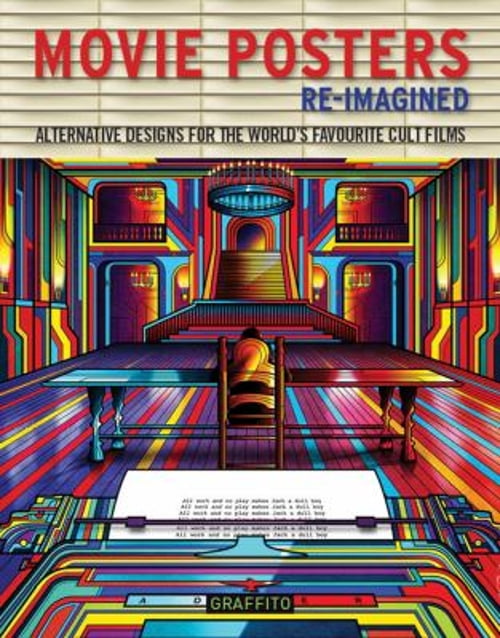 Pre-Owned Movie Posters Re-Imagined: Alternative Designs for the World ...