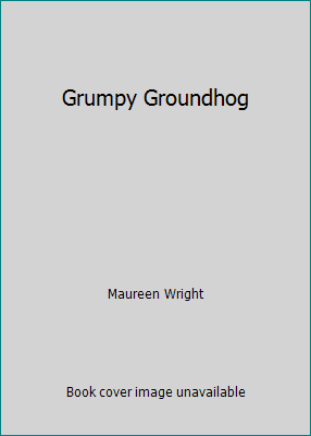 Grumpy Groundhog