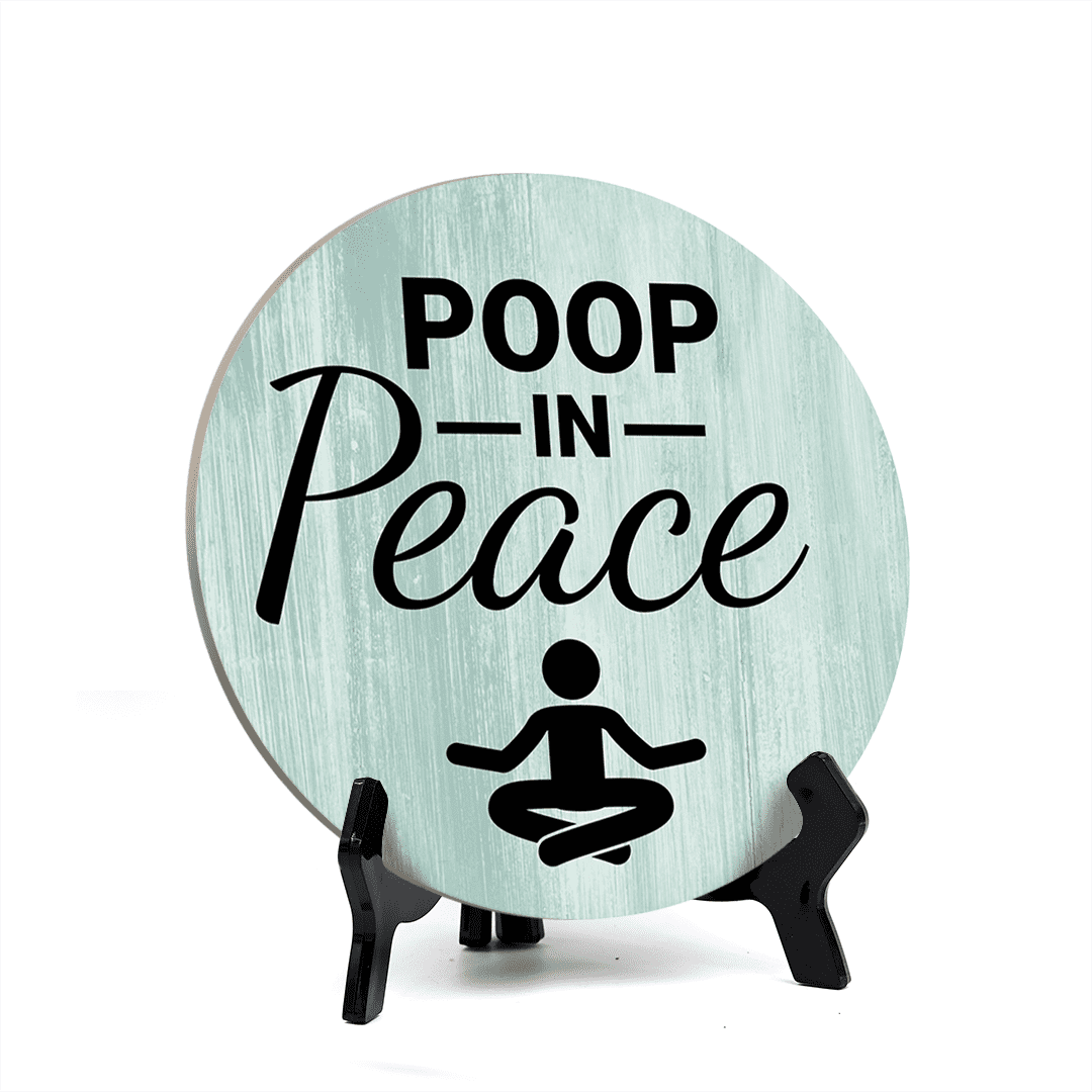 Round Poop In Peace, Light Green Decorative Bathroom Table Sign with ...