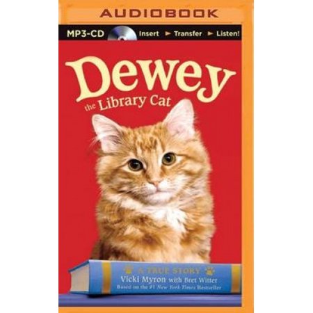 Dewey the Library Cat: A True Story [Audio] | Walmart Canada