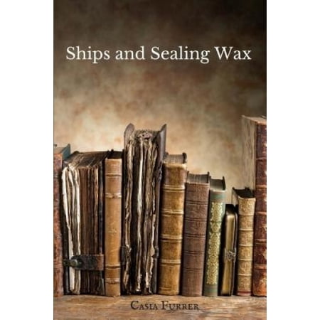 Ships and Sealing Wax | Walmart Canada