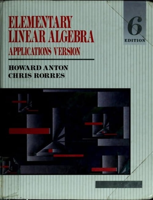 Pre-Owned Elementary Linear Algebra : Application Version (Hardcover ...
