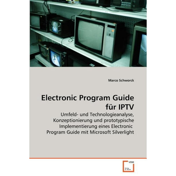 Electronic Program Guide für IPTV (Paperback) - Walmart.com