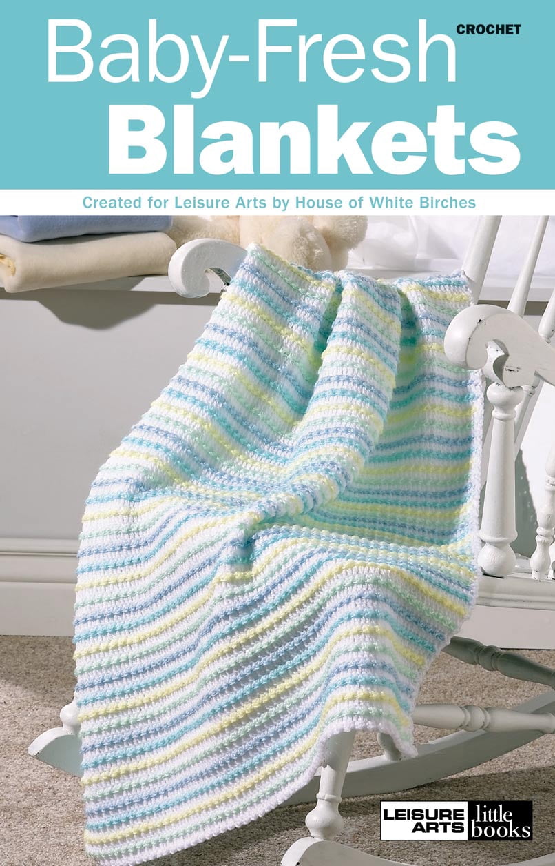 Leisure Arts Crochet Baby Fresh Blankets Crochet Book - Walmart.com