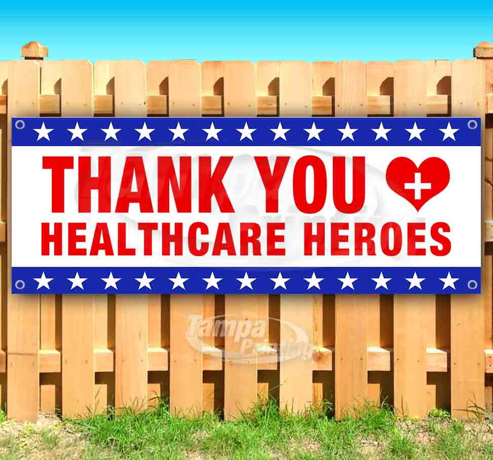 Thank You Healthcare Heroes 13 oz Vinyl Banner With Metal Grommets ...