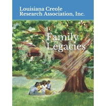 Creole: The History and Legacy of Louisiana's Free People of Color ...