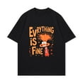 Crewneck T Shirt Black Everything Is Fine Cartoon Character And Text ...