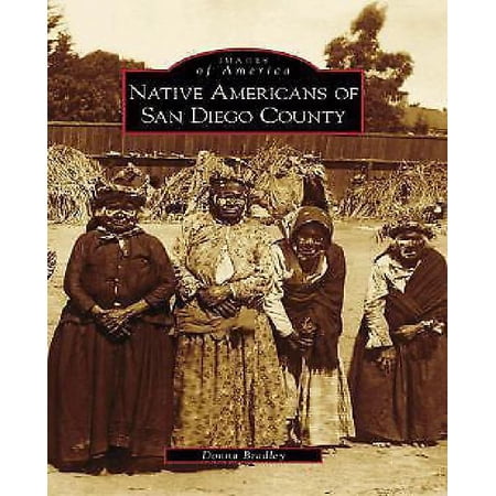 Native Americans of San Diego County | Walmart Canada