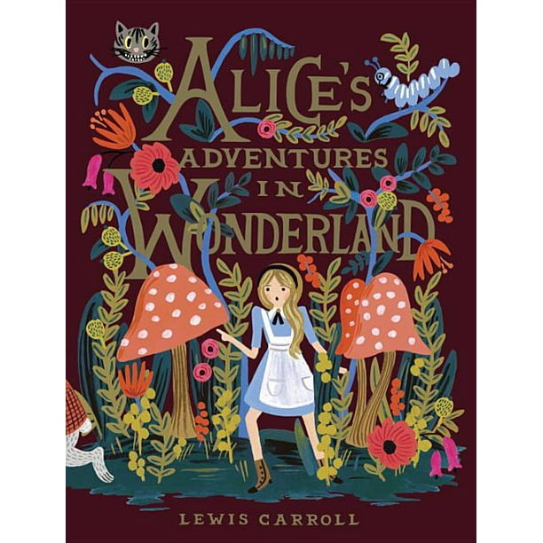 Alice's Adventures in Wonderland (Hardcover) - Walmart.com - Walmart.com