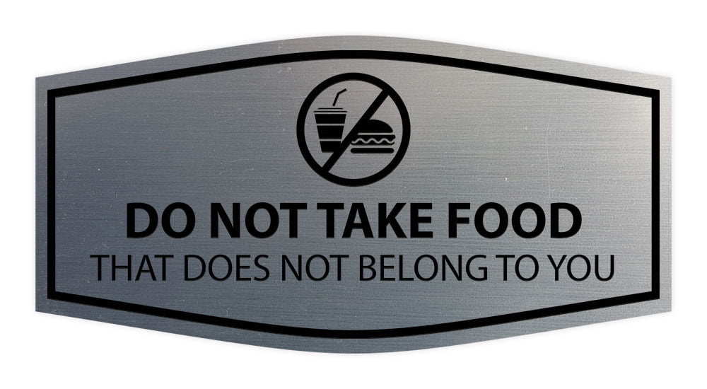 Signs ByLITA Fancy Do Not Take Food That Does Not Belong To You Sign ...