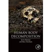 Human Body Decomposition, (Paperback) - Walmart.com