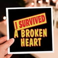 3drose, I Survived a Broken Heart Survial Pride and Humor Design, 6 ...