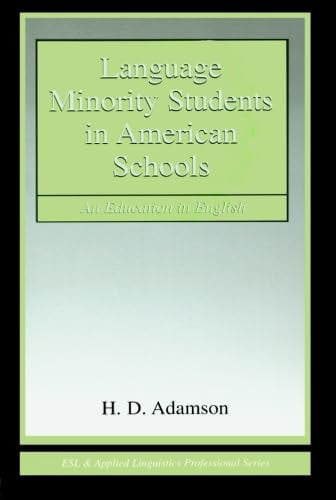 Pre-Owned Language Minority Students in American Schools: An Education ...