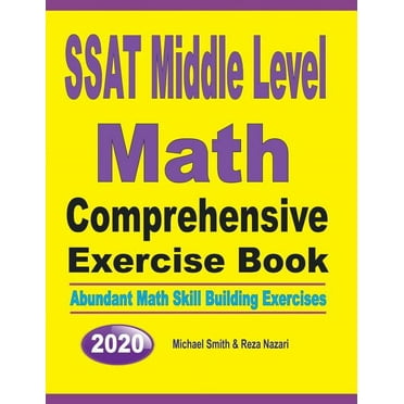 SSAT Lower Level Math Comprehensive Exercise Book: Abundant Math Skill ...