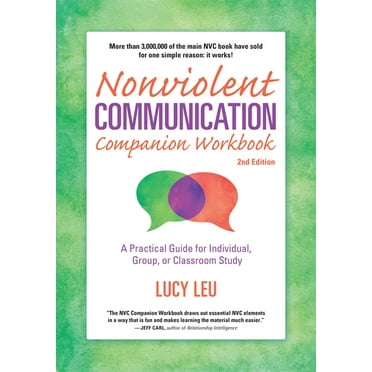Living Nonviolent Communication : Practical Tools to Connect and ...