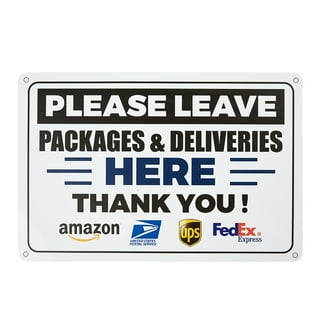 Deliveries Sign