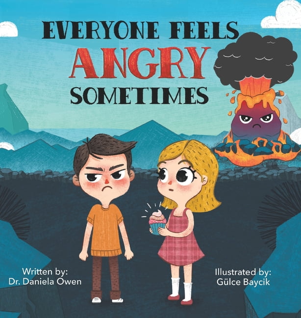 Everyone Feels Angry Sometimes (Hardcover) - Walmart.com