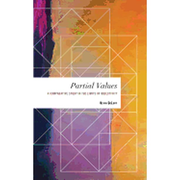 Values and Identities: Crossing Philosophical Borders: Partial Values ...