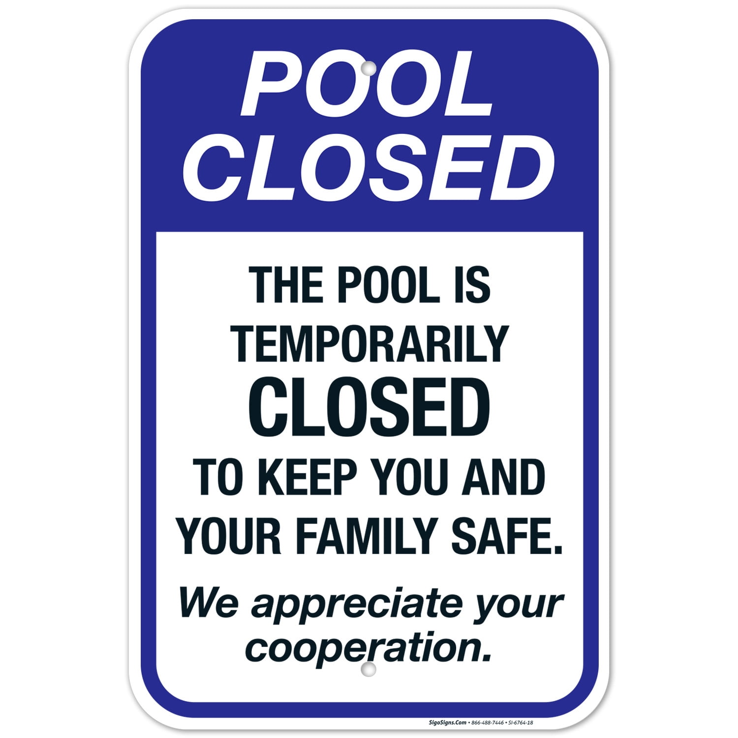 Notice The Pool Is Temporarily Closed To Keep You And Your Family Safe ...