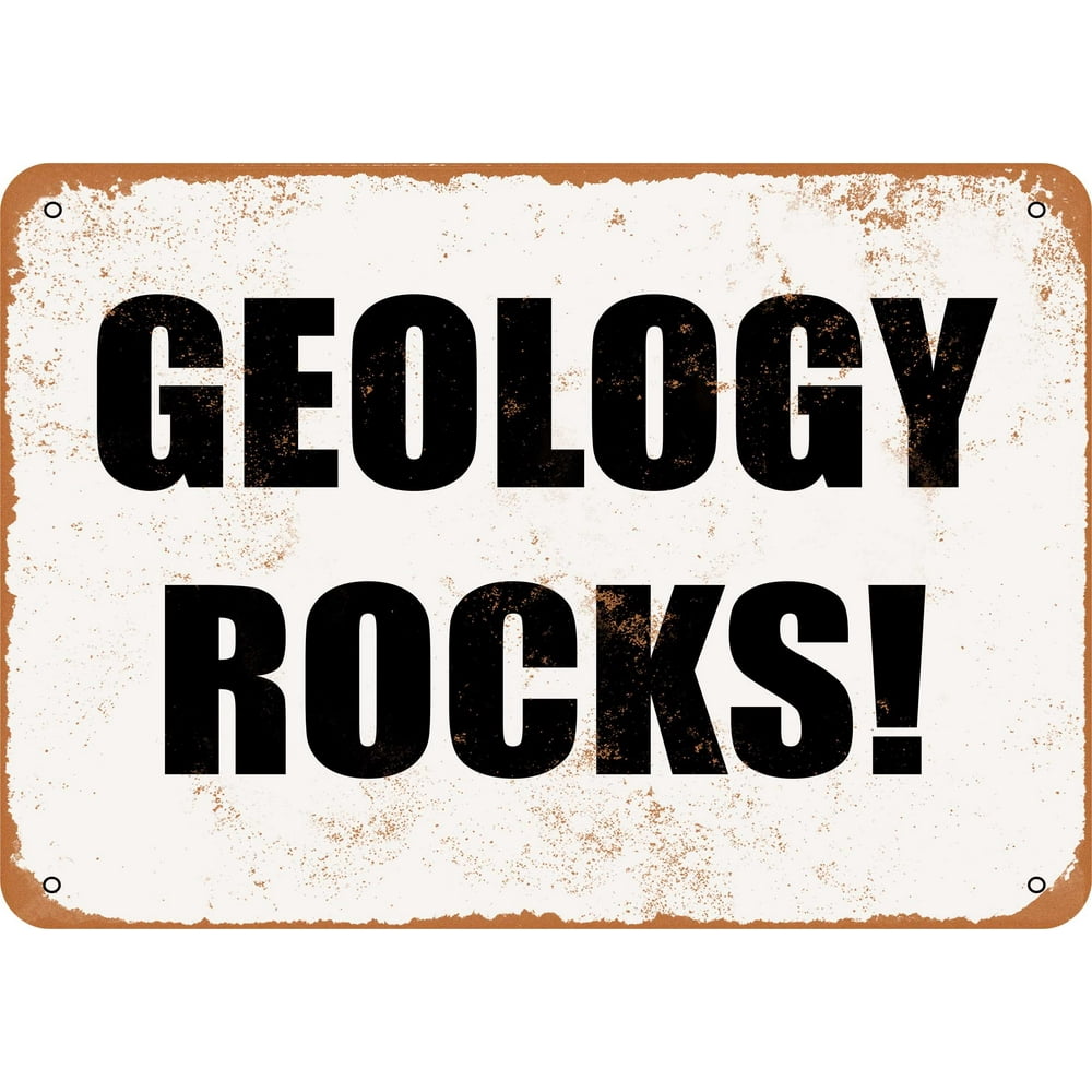 GEOLOGY ROCKS Metal Sign - 9x12 inch - Vintage Look - Walmart.com ...