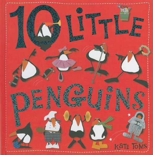 Pre-Owned 10 Little Penguins (Case Bound) (Kate Toms Series) (Unknown ...