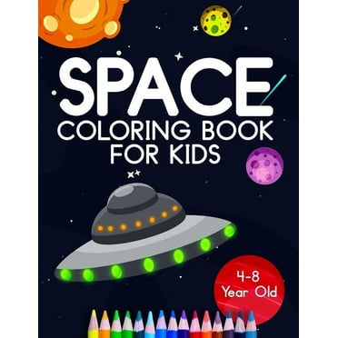 Space Coloring Book for Kids: Amazing Outer Space Coloring Book with ...