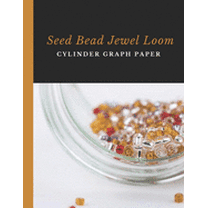 Seed Beading Loom Cylinder Graph Paper: Bonus Materials List Sheets ...
