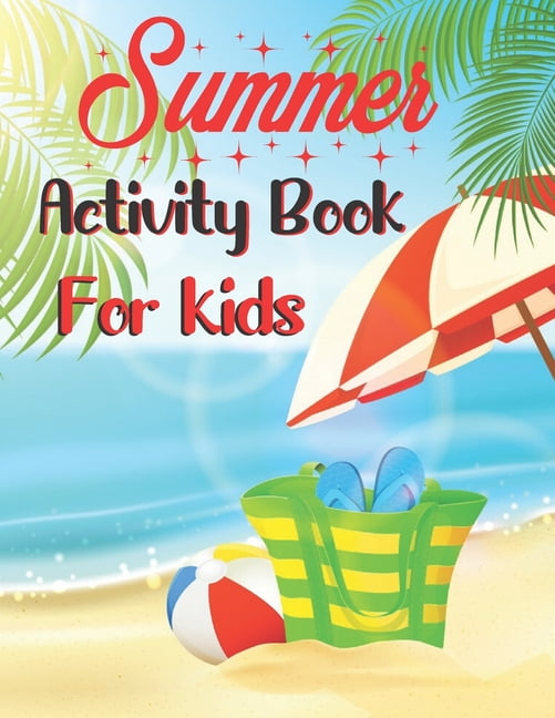 Summer activity book for kids : Fun and Relaxing Beach Vacation Scenes ...