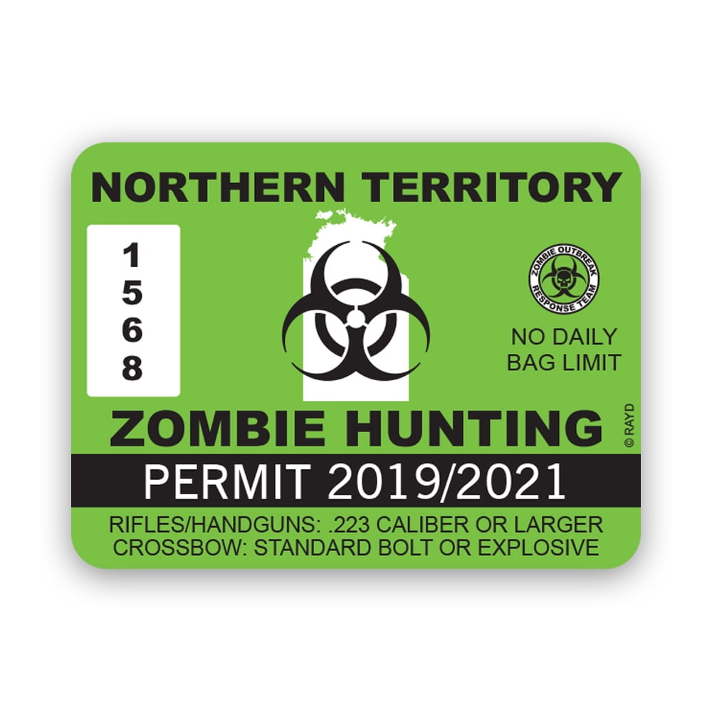 Northern Territory Zombie Hunting Permit Sticker Decal - Self Adhesive ...