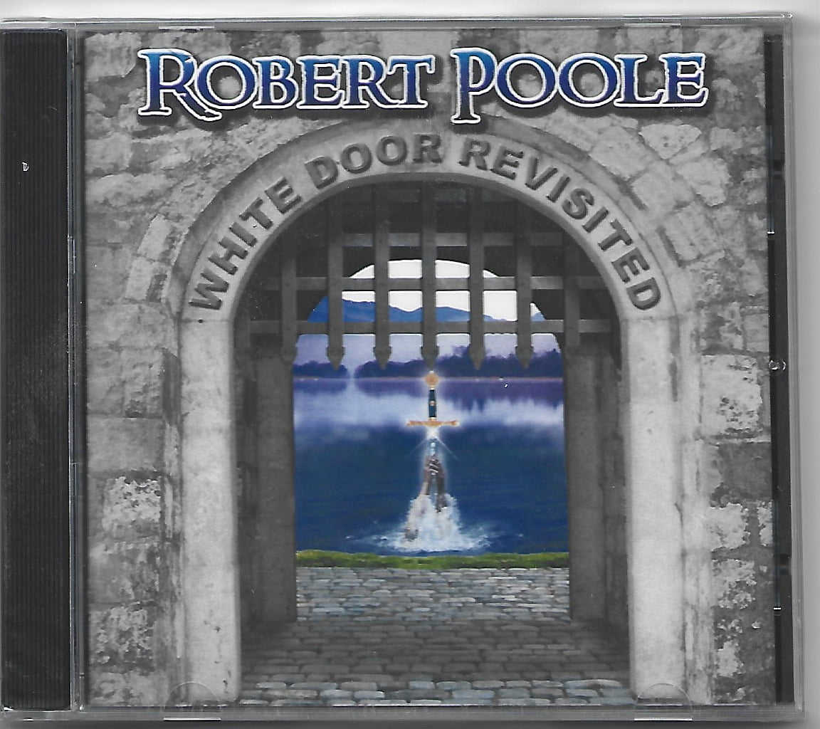 Robert Poole (White Door Revisited) CD - Walmart.com