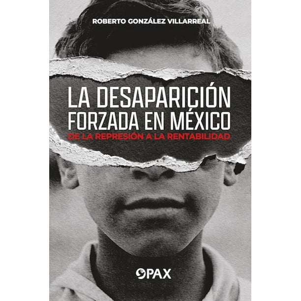 La Desaparición Forzada en México Terracota 9786077135210 | Walmart en ...