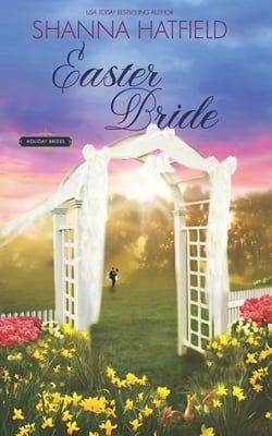 Pre-Owned Easter Bride: A Sweet Romance (Paperback) 1090871384 ...