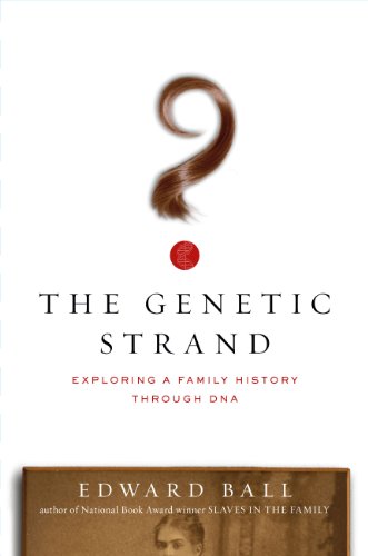 Pre-Owned The Genetic Strand : Exploring a Family History Through DNA (Hardcover) - Walmart.com