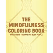 Color Your Mind: A Coloring Book for Those with Alzheimer's and the ...