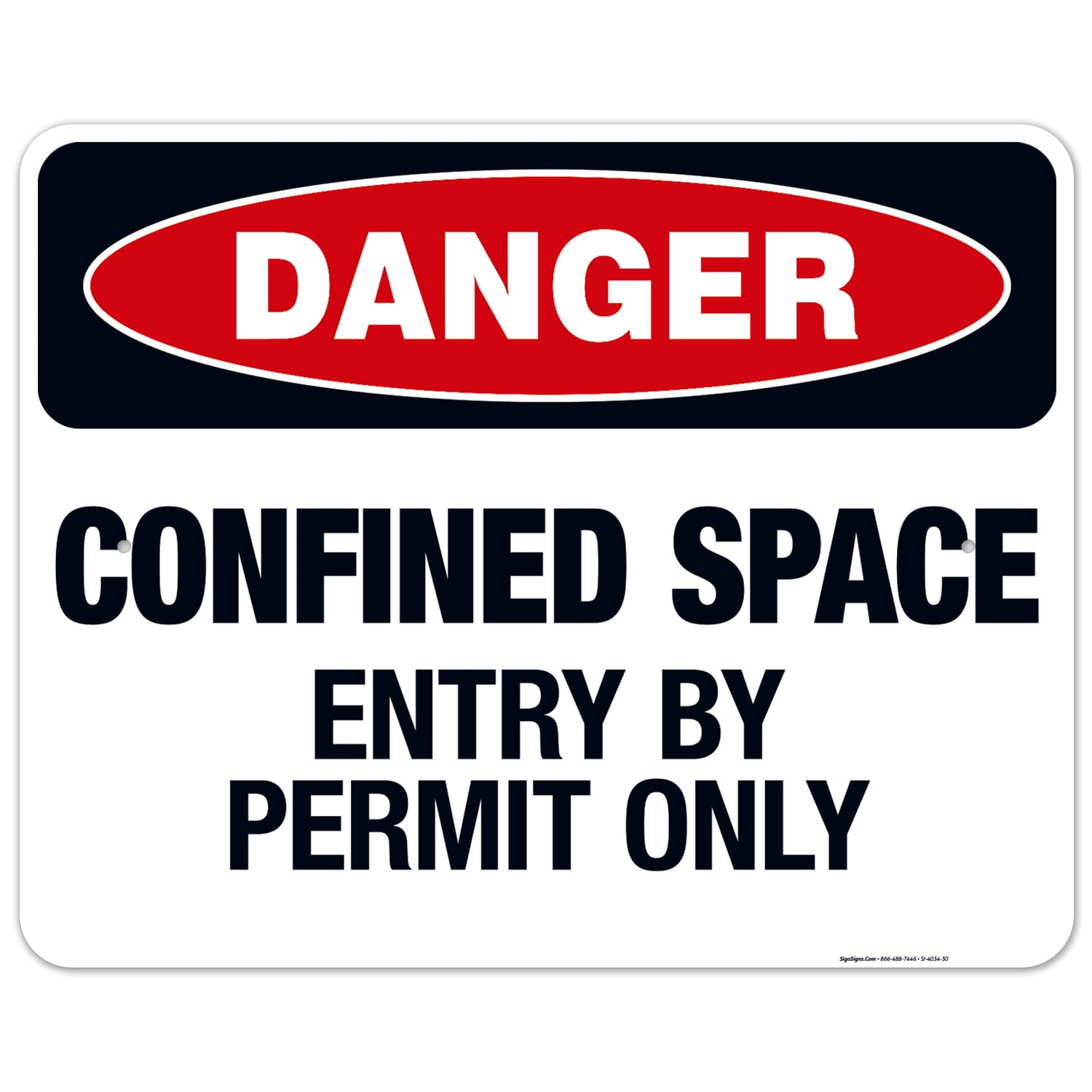 Danger Confined Space Entry By Permit Only Sign, OSHA Danger Sign ...