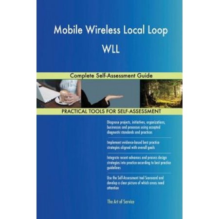 Mobile Wireless Local Loop WLL: Complete Self-Assessment Guide | Walmart Canada