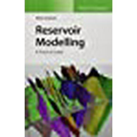 Reservoir Modelling: A Practical Guide | Walmart Canada