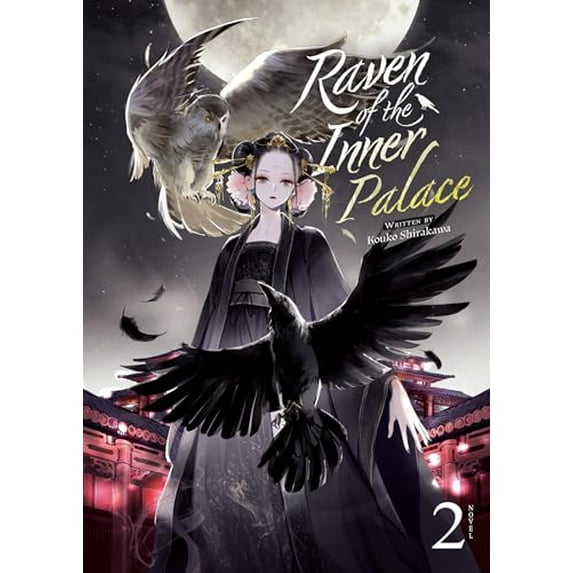 Pre-Owned Raven of the Inner Palace (Light Novel) Raven of the Inner ...