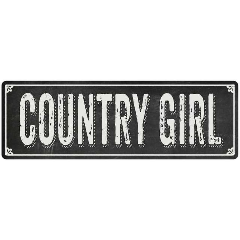 Country Girl Signs