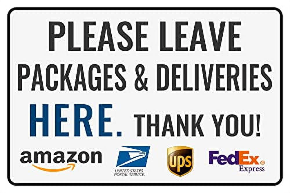 Please Leave Packages Deliveries Here - Bestylez Delivery Sign for ...