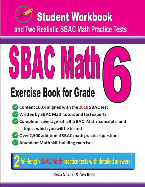 Sbac Math Exercise Book for Grade 6 : Student Workbook and Two ...